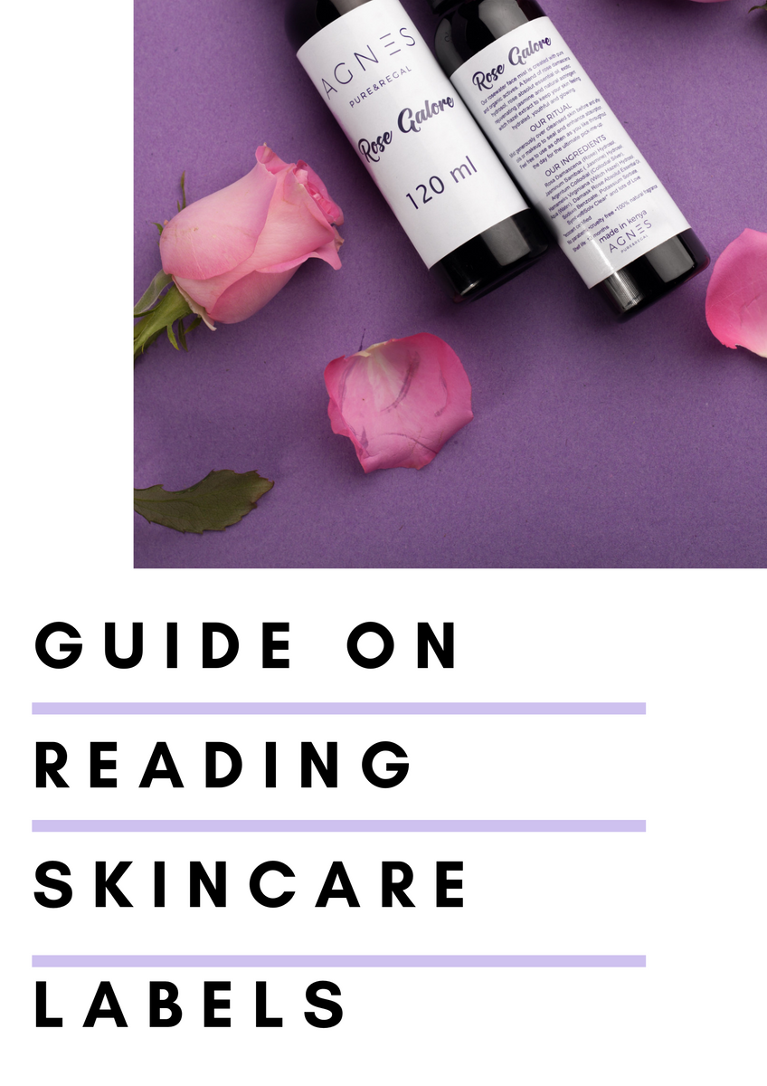 GUIDE ON READING SKINCARE LABELS – AGNES- Pure & Regal
